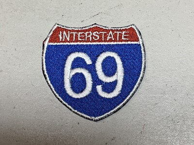 CUSTOM MADE Embroidered I-69 Interstate 69 Patch IRON ON | eBay