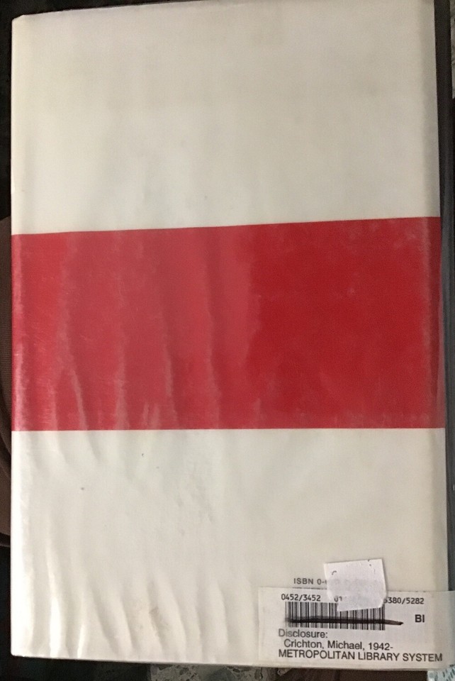 Disclosure By Michael Crichton First Edition, Library Plastic Cover ...