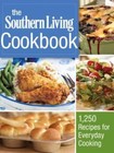 The Southern Living Cookbook: 1,250 Recipes for Everyday Cooking - GOOD ...