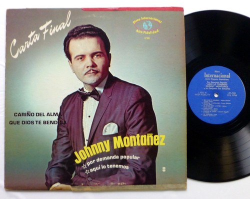 Johnny Montanez Carta Final LP 1960's Bolero Near-Mint Vinyl Bx335 ...