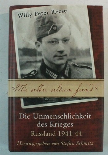 Willy Peter Reese Die Unmenschlichkeit des Krieges RM Buch 2003 Y5-592 ...