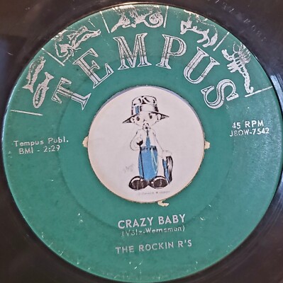 "Rockabilly Rock" The Rockin R's LISTEN Crazy Baby "Rare 45" | eBay
