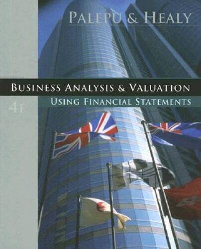 Business Analysis and Valuation: Using Financial Statements - Paperback ...