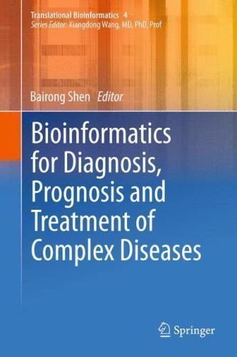 Translational Bioinformatics Ser.: Bioinformatics for Diagnosis ...