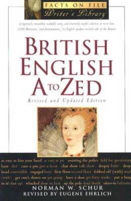 British English A to ZEd (The Facts on File Writers Library ...