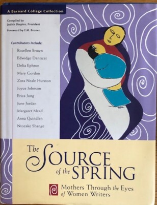 THE SOURCE OF THE SPRING ~ compiled by JUDITH SHAPIRO ~HARDCOVER ~ NEW ...