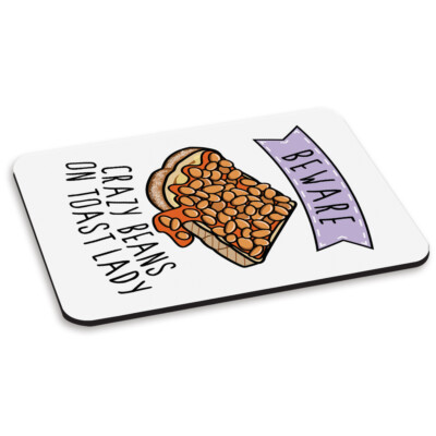 Beware Crazy Beans On Toast Lady PC Computer Mouse Pad Divertente ...
