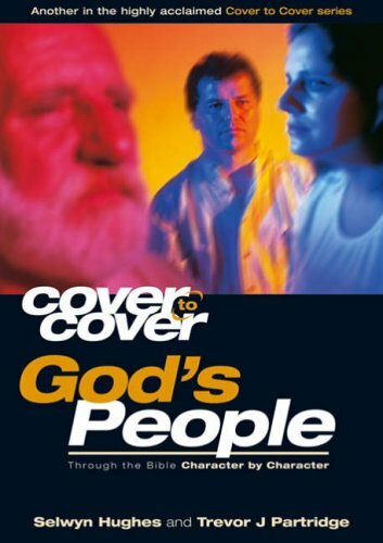 God's People: Through the Bible character by charac by Hughes, Selwyn ...