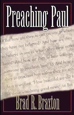 Preaching Paul - 9780687021444, paperback, Brad R Braxton 9780687021444 ...