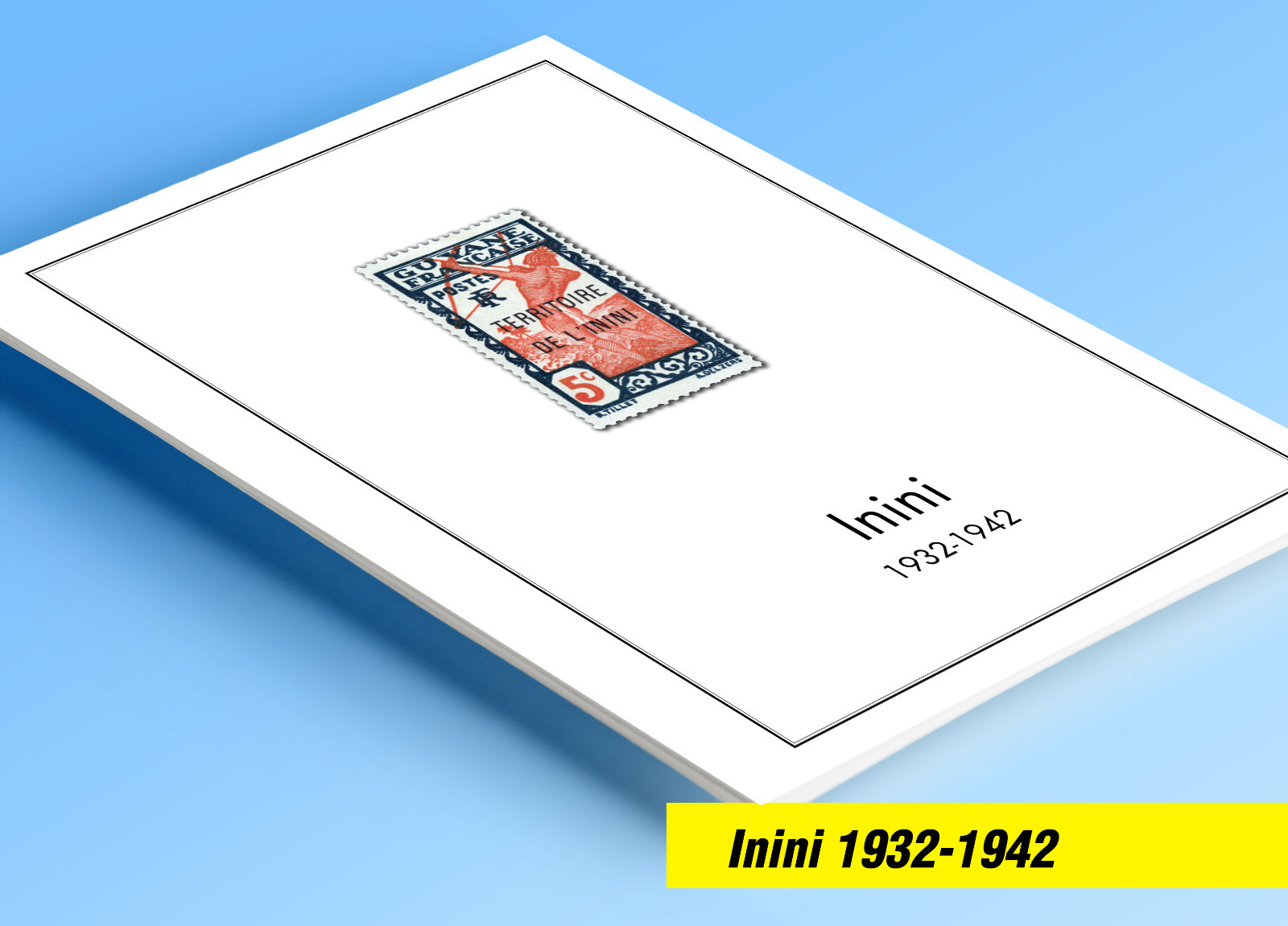 COLOR PRINTED ININI 1932-1942 STAMP ALBUM PAGES (9 illustrated pages ...