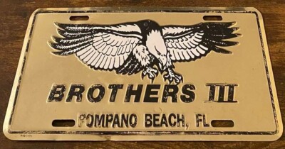 Brothers III Booster License Plate Dealership Pompano Beach Florida ...