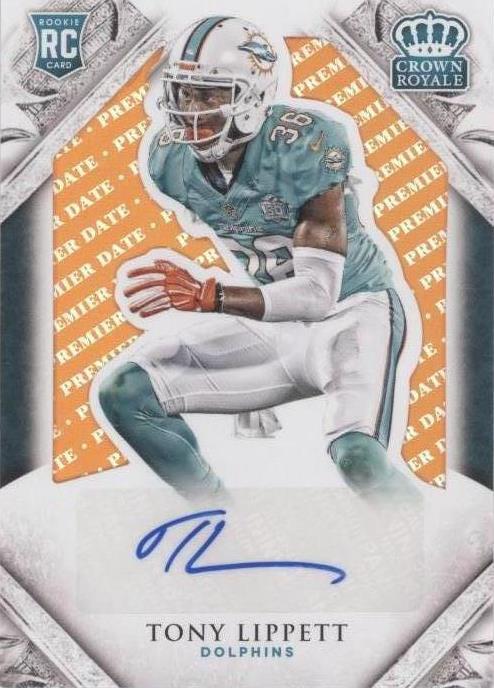 2015 Panini Crown Royale - Rookie Signature Tony Lippett #172 Premier ...