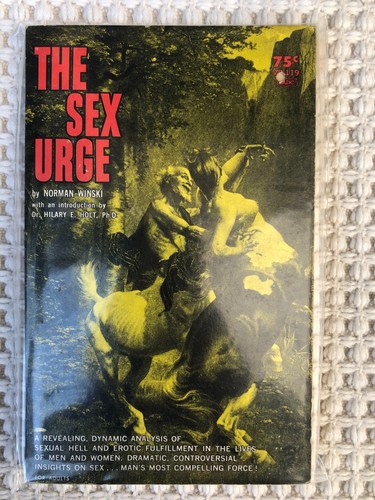 THE SEX URGE erotica sleaze 1965 paperback NORMAN WINSKI sexology case study | eBay