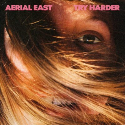 Aerial East Try Harder (Vinyl LP) 12" Album | eBay