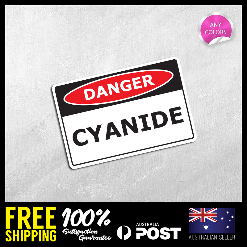 DANGER - CYANIDE Self Adhesive Stickers Decals Workshop Safety Sign ...