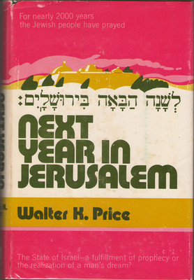 Next Year in Jerusalem by Walter K. Price - First Edition - HB/DJ ...