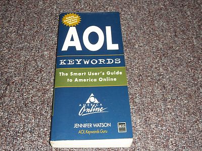 AOL Keyword Dictionary by Jennifer Watson (1996, Paperback ...
