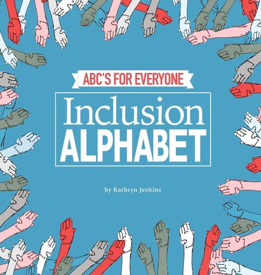 Inclusion Alphabet: ABC's for Everyone 9781732740402 | eBay UK