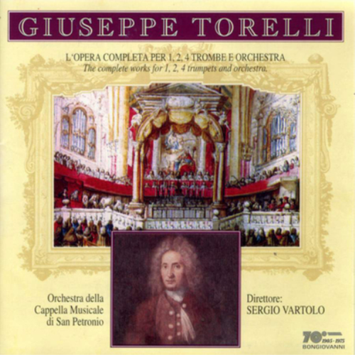 Giuseppe Torell Giuseppe Torelli: Musica Per Tromba, Archi E Basso ...