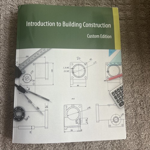 INTRODUCTION TO BUILDING CONSTRUCTION - Custom Compilation From 4 ...