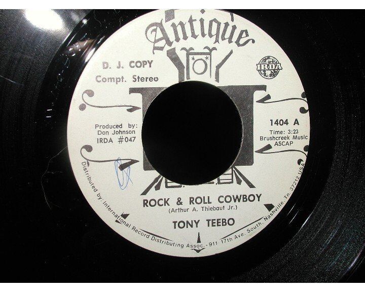 Tony Teebo vinyl 45 Rock & Roll Cowboy DJ Copy~Antique Records 1404 ...