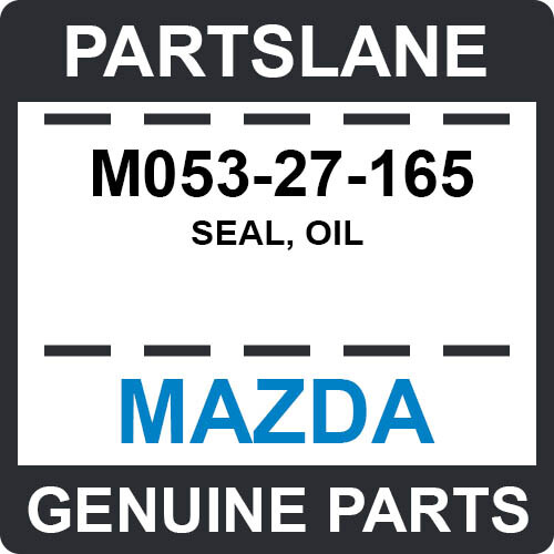 M053-27-165 Mazda OEM Genuine SEAL, OIL | eBay