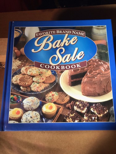 Favorite Brand Name Bake Sale Cookbook FIRST EDITION | eBay