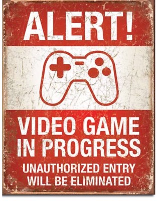 Alert Video Games In Progress Metal Tin Sign Kids Man Cave Bar Wall ...