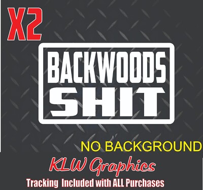 Backwoods Decal Sticker Redneck country hillbilly Funny Car Diesel ...
