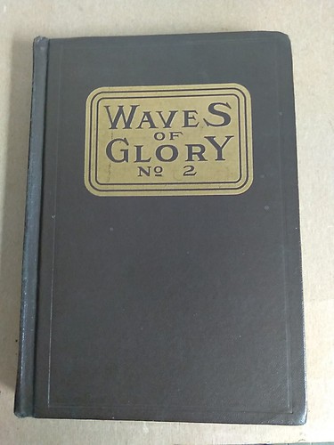 Waves of Glory, Number 2 (For Congregational Singing) 1921 kIRKPATRICK WALLACE | eBay