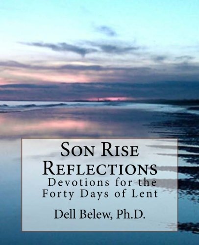 Son Rise Reflections: Devotions for Forty Days of Lent. D 9781468149128 New