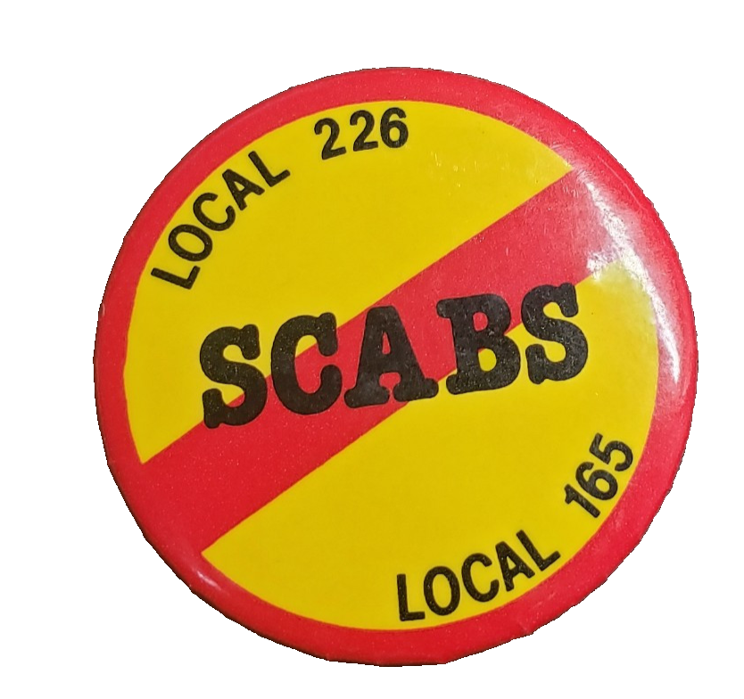 No Scabs Local Unions 226 165 Vintage Pin Button Gift | eBay