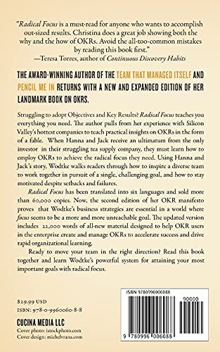 Radical Focus Achieving Your Most Important Goals with Objectives and ...