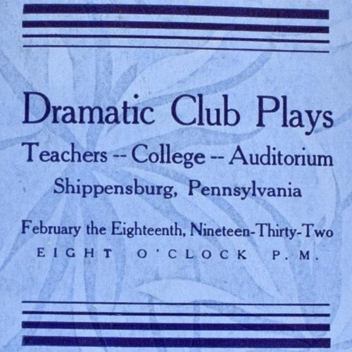 1932 Dramatic Club Play Program Shippensburg State Teachers College ...