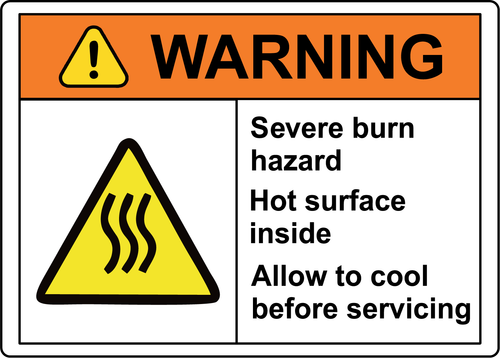 OSHA WARNING! SEVERE BURN HAZARD HOT SURFACE INSIDE| Laminated Vinyl ...