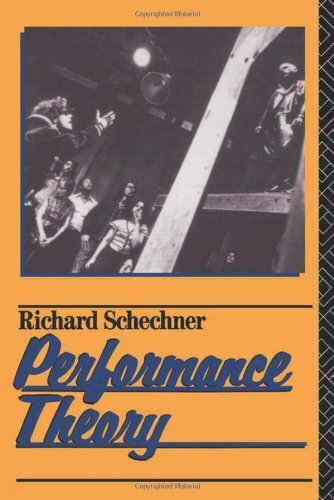 Performance Theory,Richard Schechner 9780415900935| eBay