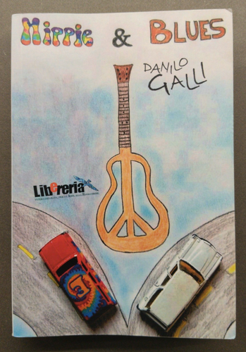 DANILO GALLI - Hippie & blues [Hippie& Libereria] | eBay