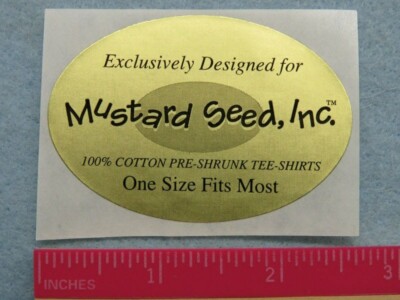 Business STICKER Label ~ MUSTARD SEED, Inc ~ Tee-Shirt Manufacturer ...