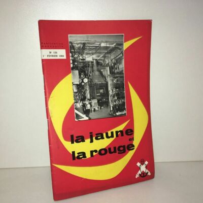 Revue LA JAUNE ET LA ROUGE n° 135 de 1960 - Ecole Polytechnique X - ZZ ...