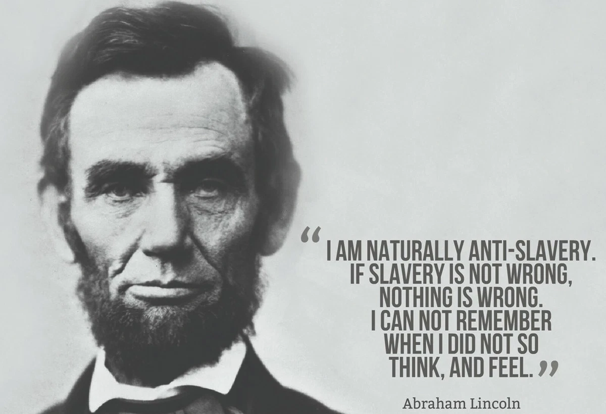 Abraham Lincoln Slavery Quotes