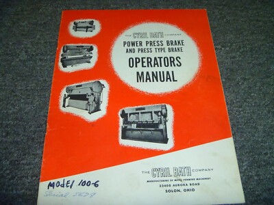 Cyril Bath 100-6 Press Brake Owner Operator Manual User Guide S/N 5678 ...