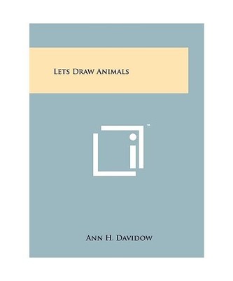 Lets Draw Animals, Davidow, Ann H 9781258208677 | eBay UK