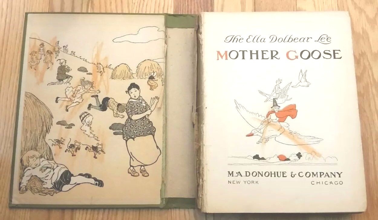 1918 Mother Goose Book by The Ella Dolbear Lee - M.A. Donahue & Company ...