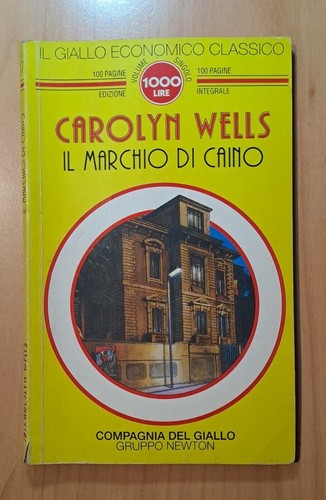 Giallo Newton n°17 - Il marchio di Caino - Carolyn Wells - 1993 | eBay