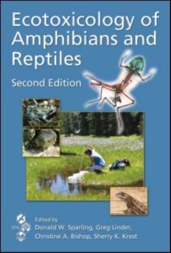 Ecotoxicology of Amphibians and Reptiles by Greg Linder (2010 ...