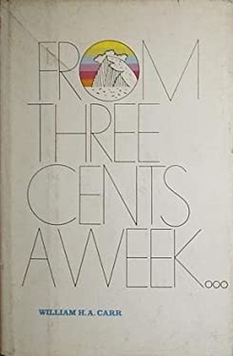From Three Cents a Week Hardcover William H. A. Carr 9780133316117| eBay