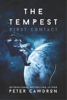 Peter Cawdron The Tempest (Poche) First Contact | eBay