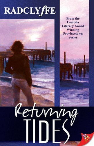 Returning Tides (Provincetown Tales 6) by Radclyffe Paperback Book The Fast Free 9781602821231| eBay