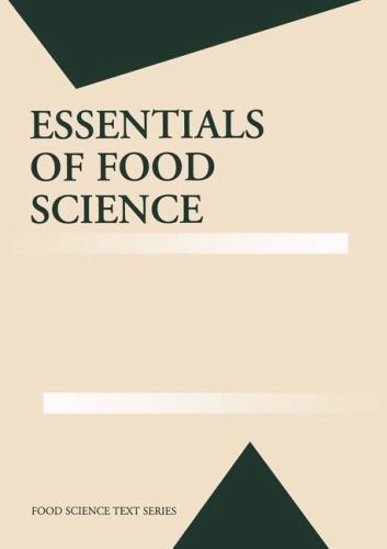 Food Science Text Ser.: Essentials of Food Science by Vickie Vaclavik ...
