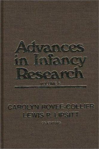 Advances in Infancy Research Ser.: Advances in Infancy Research by ...